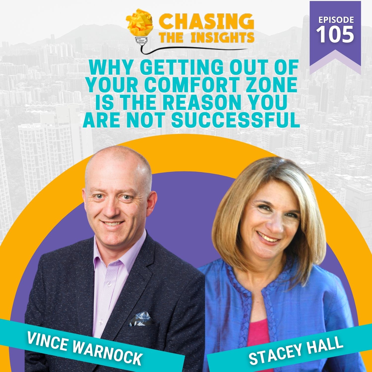 EP105 - Stacey Hall on why getting out of your comfort zone does not ...