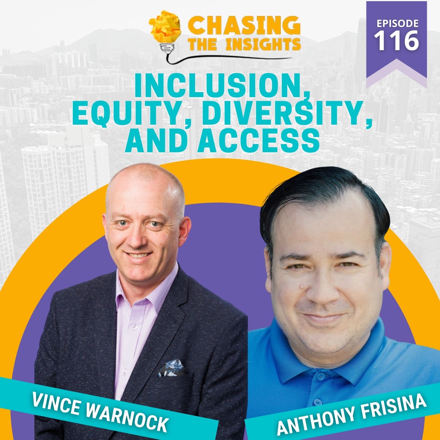 EP116 - Anthony Frisina on Inclusion, Equity, Diversity and Access ...