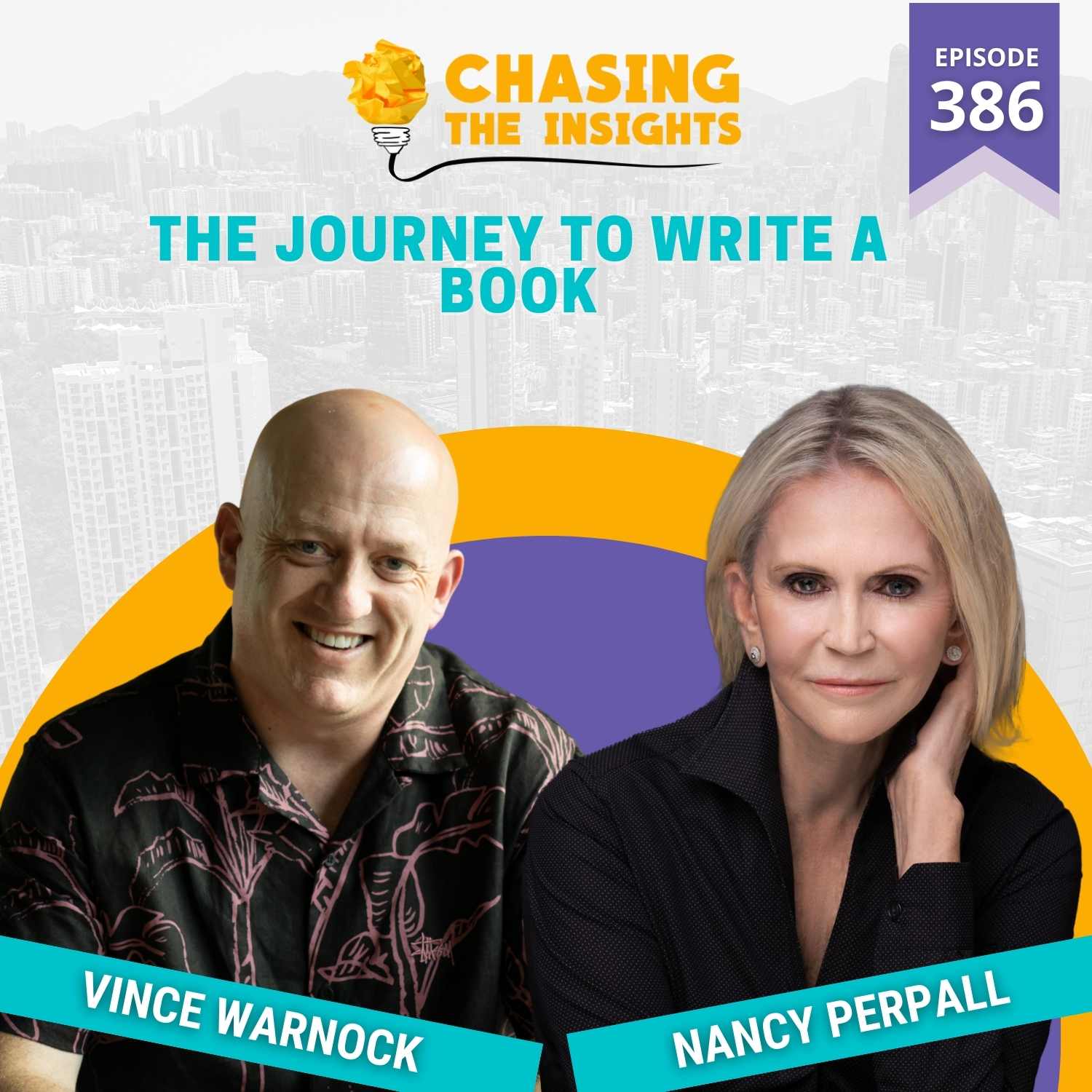 EP386 - Nancy Perpall on her journey to write a book – Chasing the Insights