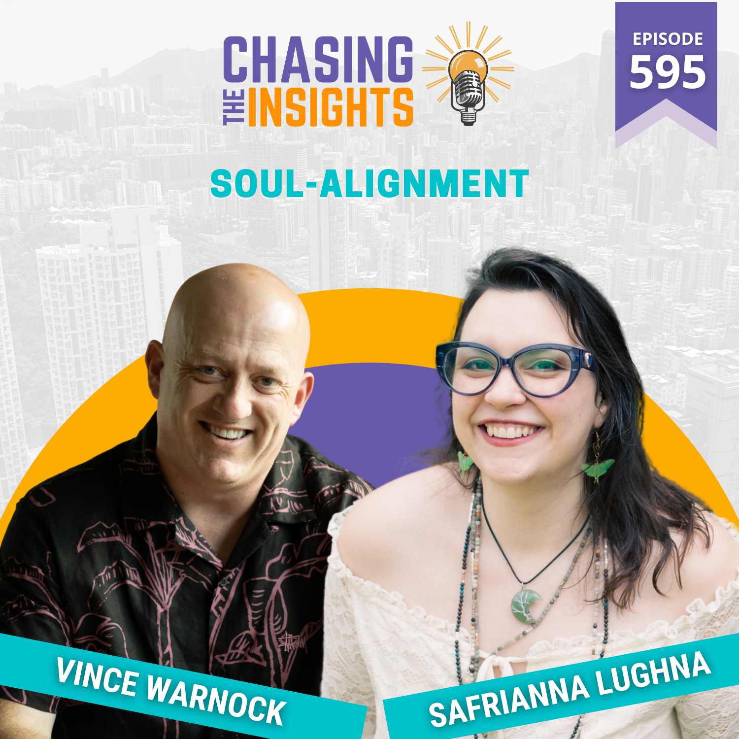 EP595 - Safrianna Lughna on Soul-Alignment – Chasing the Insights