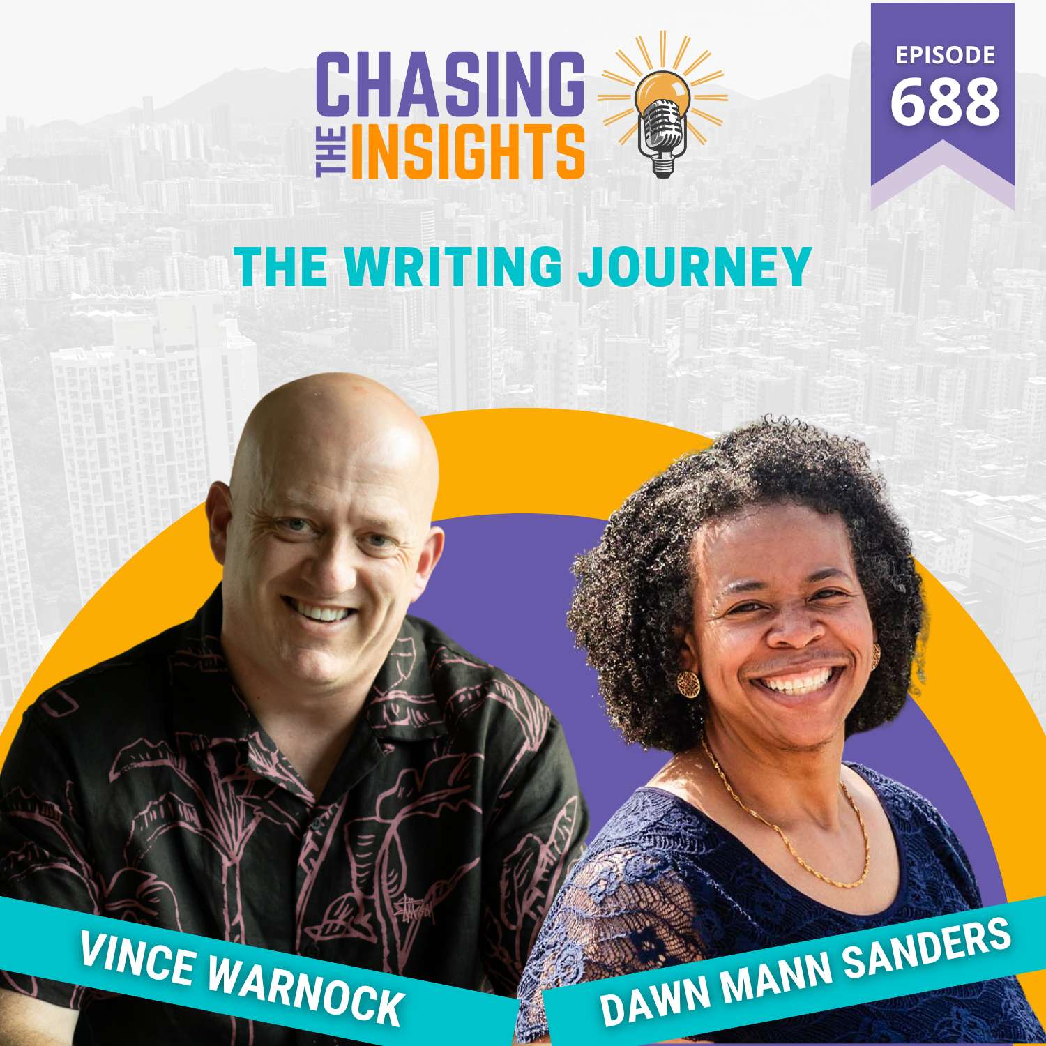 EP688 - Dawn Mann Sanders on the writing journey – Chasing the Insights