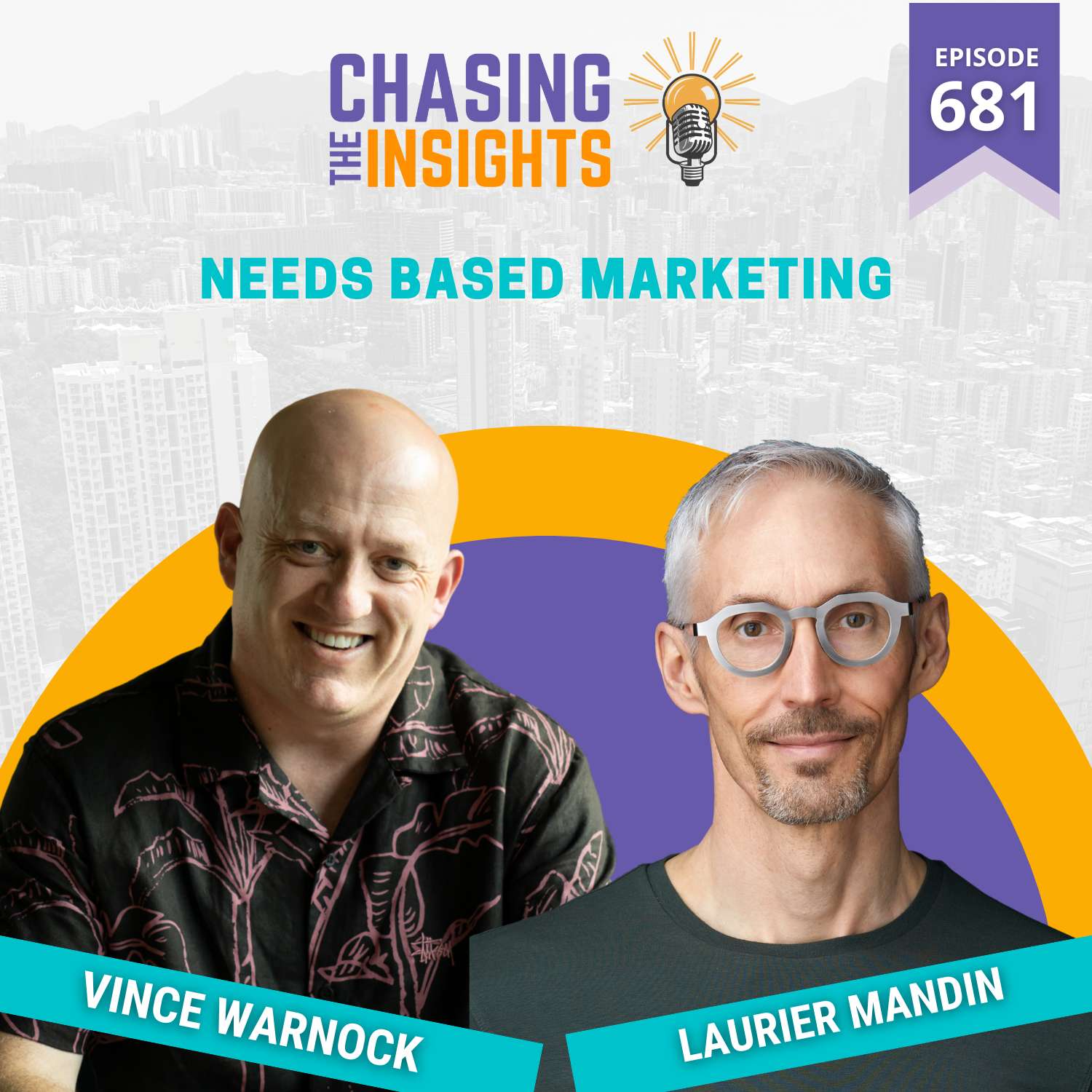 EP681 - Laurier Mandin on Needs based marketing – Chasing the Insights